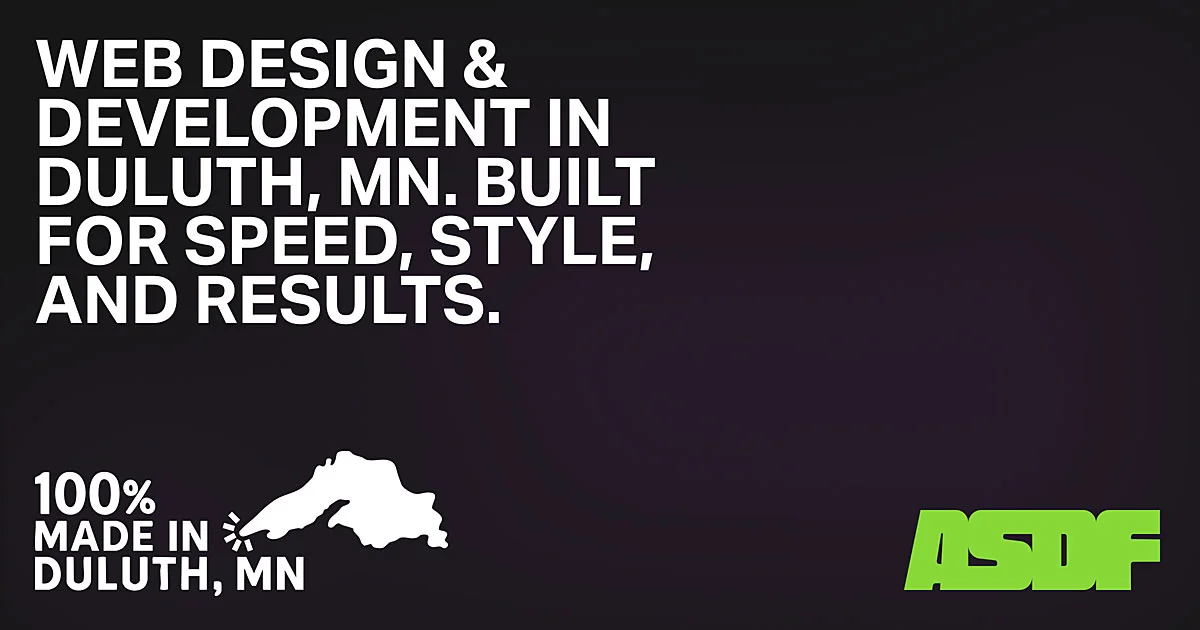 ASDF.design — Web Design Duluth, MN